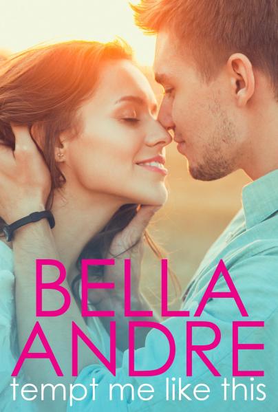 Bella Andre’s Adam Sullivan and Drew Morrison – Cover Reveal……Cover ...